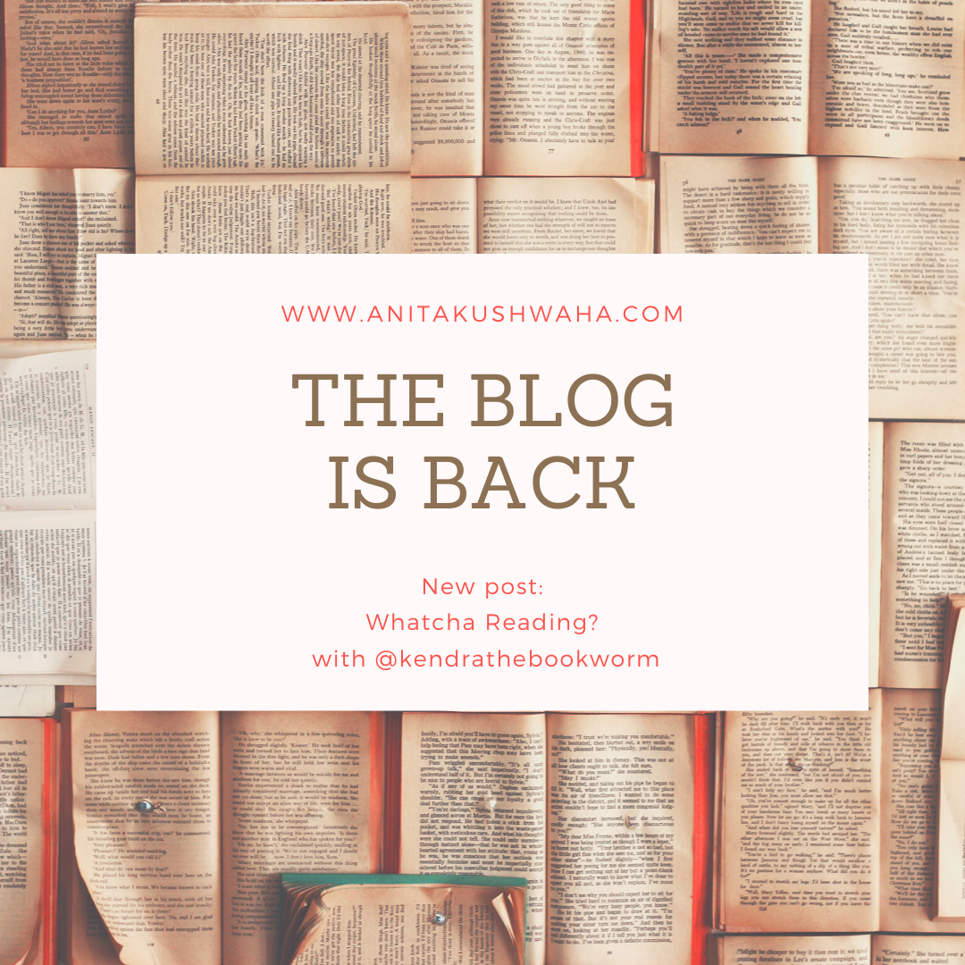 New Feature: Whatcha Reading? with Kendra the Bookworm – Anita Kushwaha ...